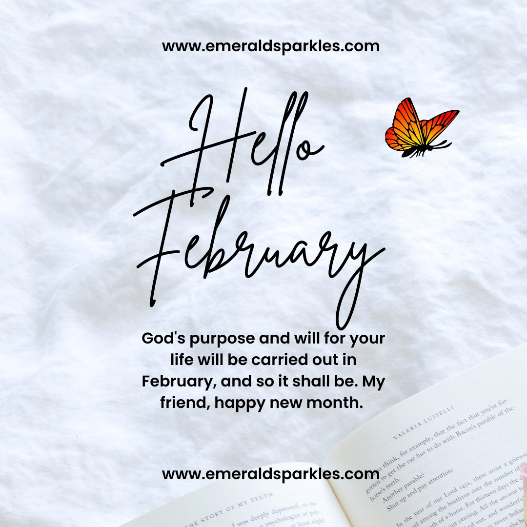 100 Best Happy New Month Messages For February 2024 - Emerald Sparkles